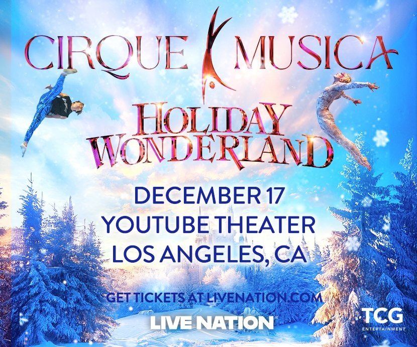 Cirque Musica Holiday Wonderland at YouTube Theater (up to 62% off)